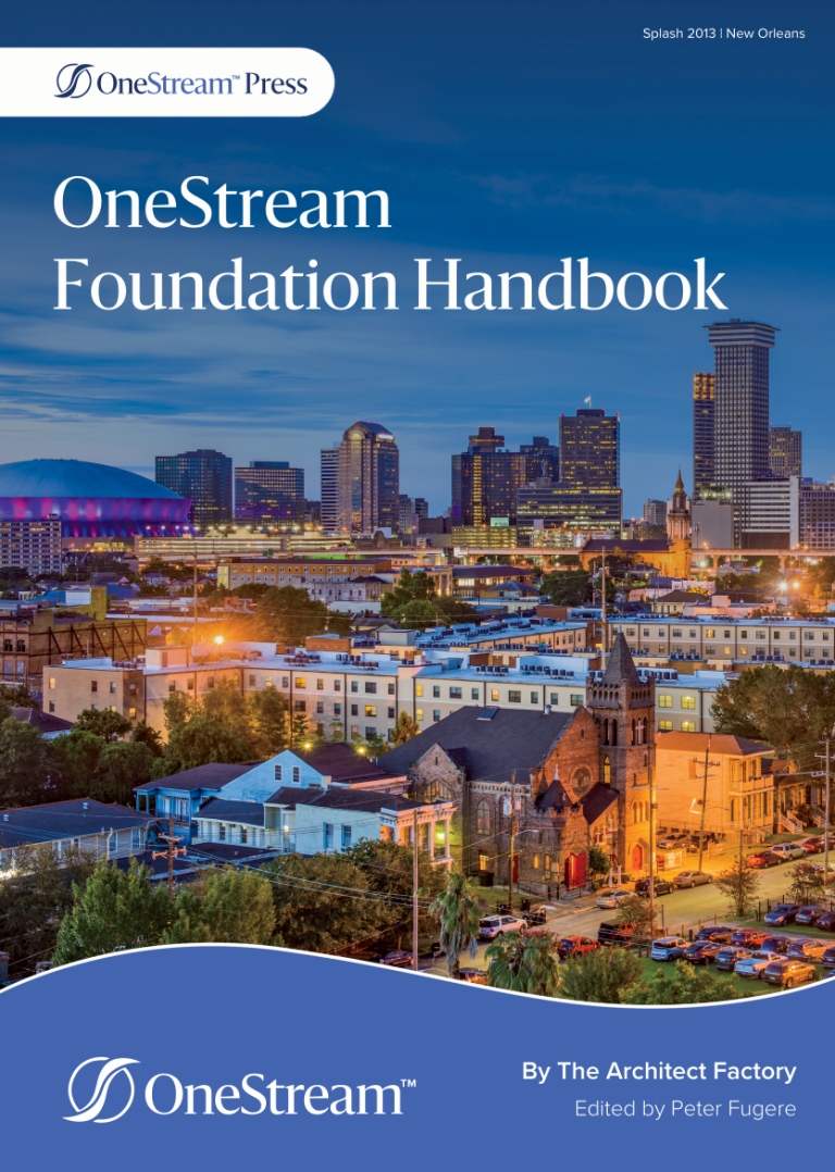 OneStream Foundation Handbook - OneStream Press - OneStream Books and ...